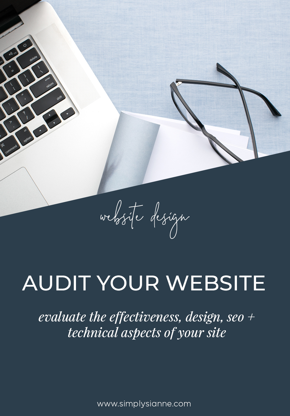How to conduct a successful website audit for your business | Simply Sianne